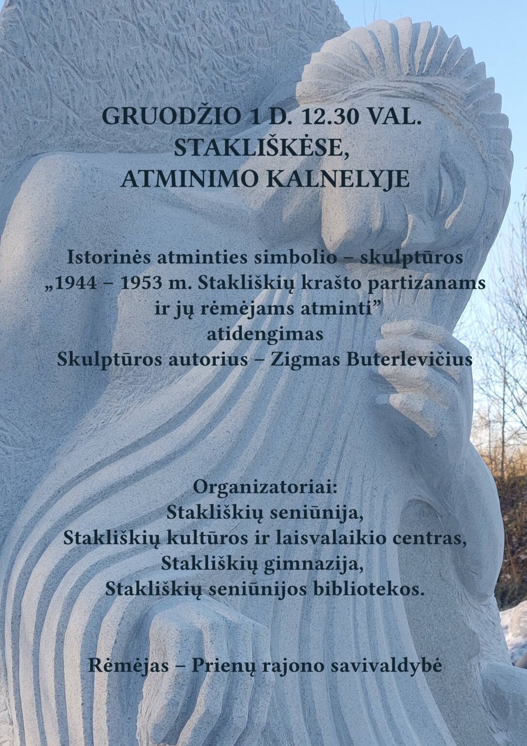 Skulptūros „1944–1953 m. Stakliškių krašto partizanams ir jų rėmėjams ...
