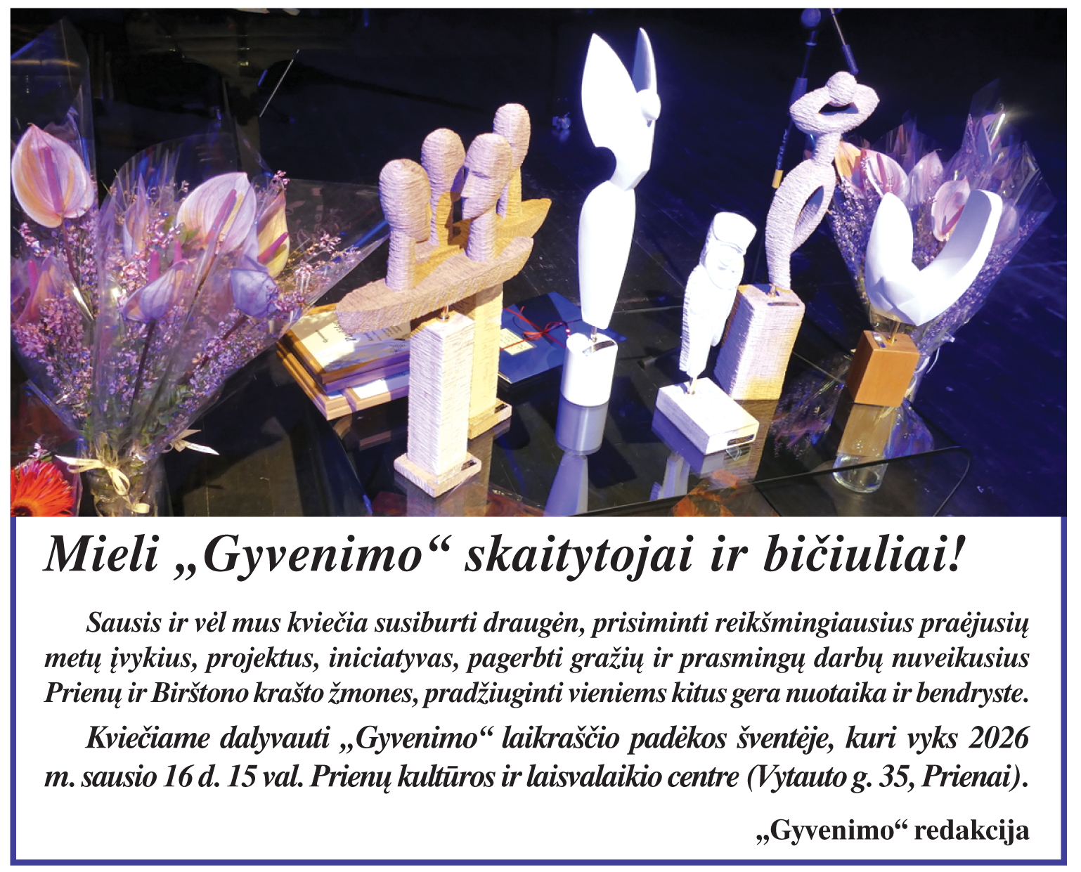 „Gyvenimo“ laikraščio padėkos šventė - PRIENŲ RAJONO SAVIVALDYBĖ