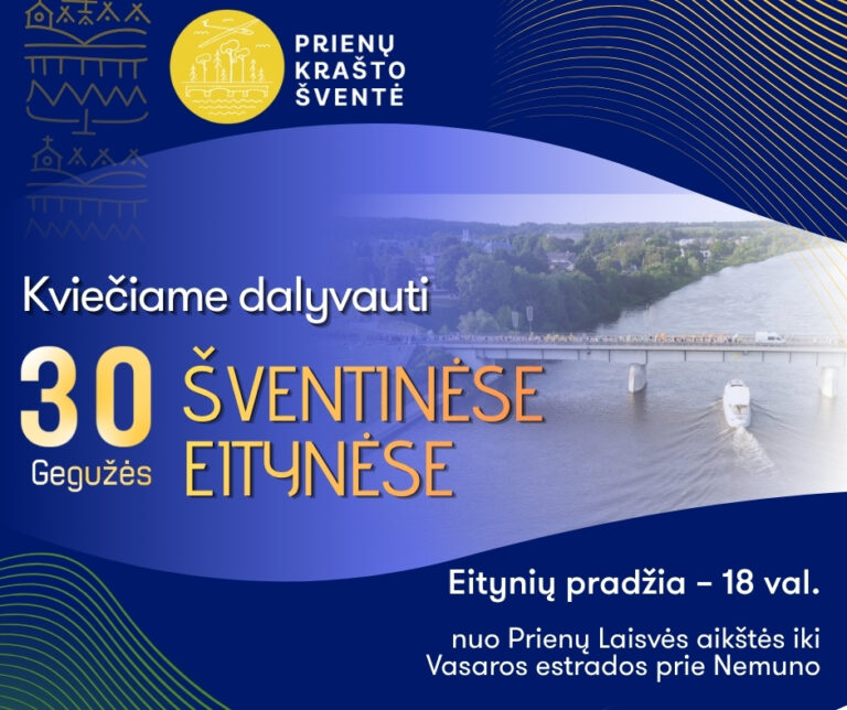 Artimiausi renginiai Prienų krašte - PRIENŲ RAJONO SAVIVALDYBĖ